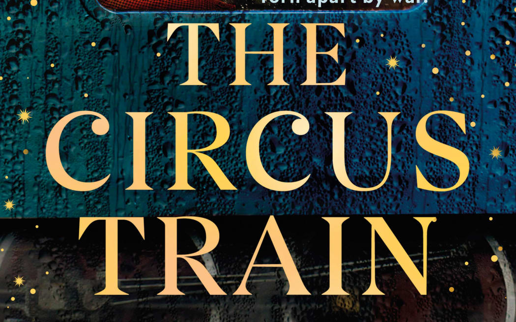 Book review: The Circus Train by Amita Parikh | RNZ