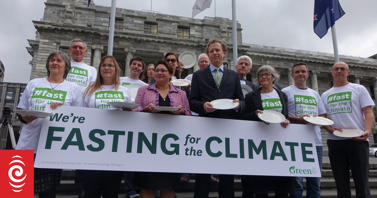 Green MPs fast for climate change | RNZ News