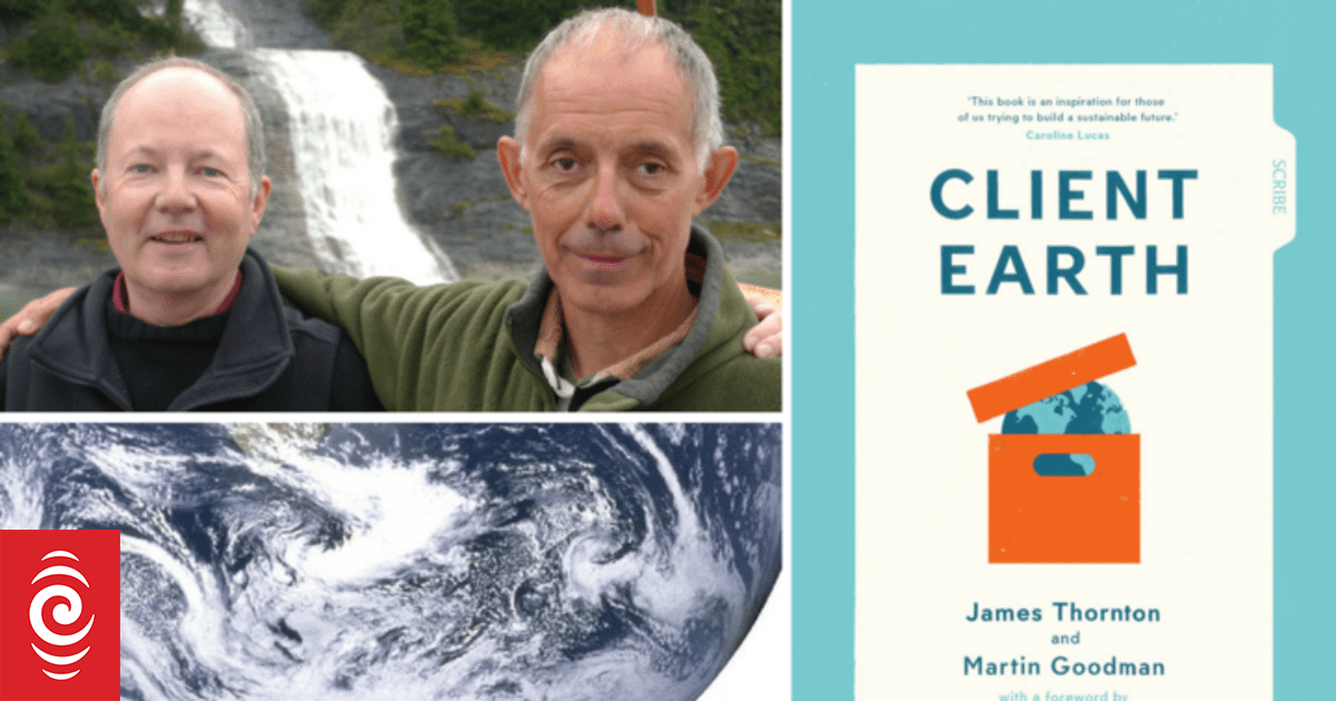 Client Earth: Using the courts to defend the planet | RNZ