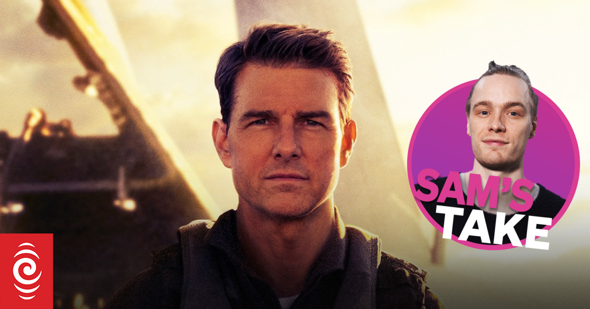 Sam's Take - Top Gun: Maverick | RNZ News