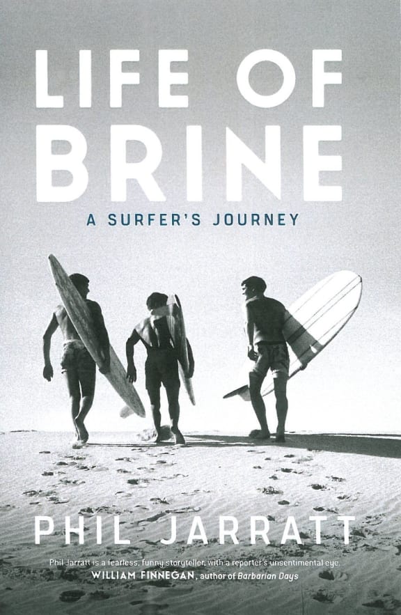 Phil Jarratt A Life of Brine | A Gallery from Nine To Noon | RNZ National