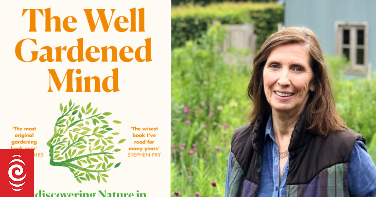 Dr Sue Stuart-Smith: Sense of purpose grows in those who garden | RNZ