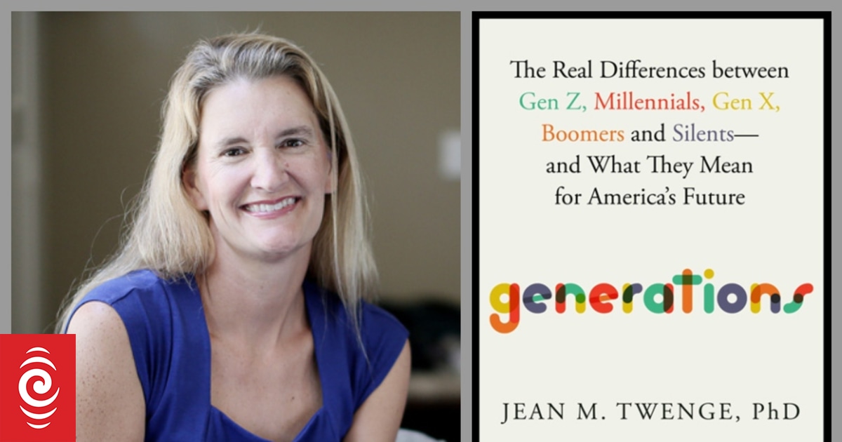 Jean Twenge: Generations | RNZ
